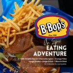 The B-Bop’s Belly Buster – B-Bop's